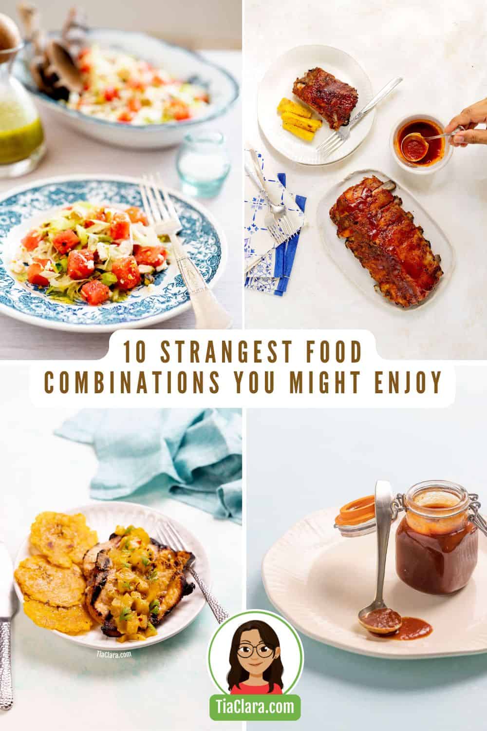 10 Strangest Food Combinations You Might Enjoy - Tia Clara