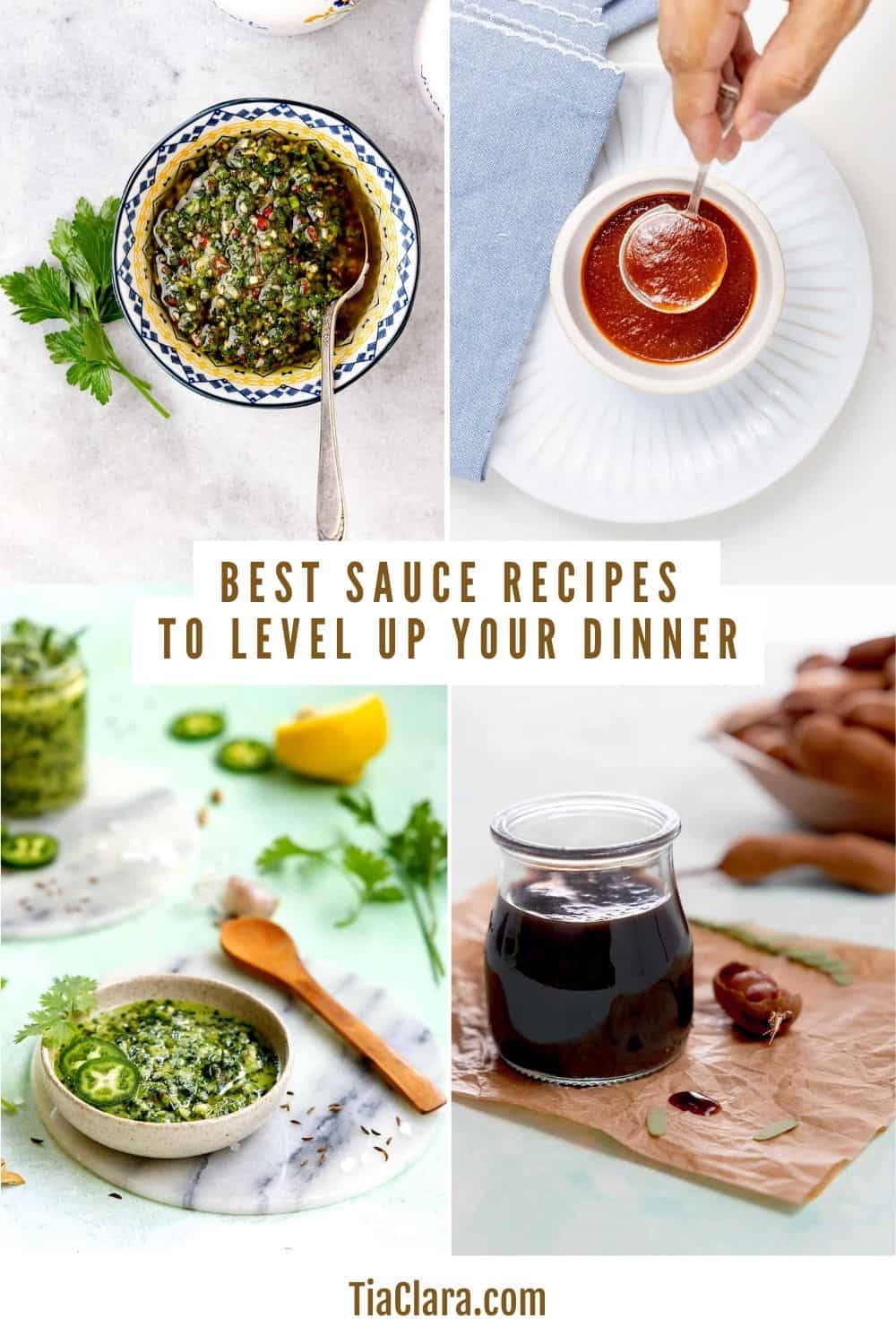 Best Sauces Recipes to Level Up Your Dinner - Tia Clara